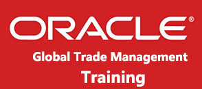 Oracle GTM Training| Oracle Global Trade Management Course Online ...